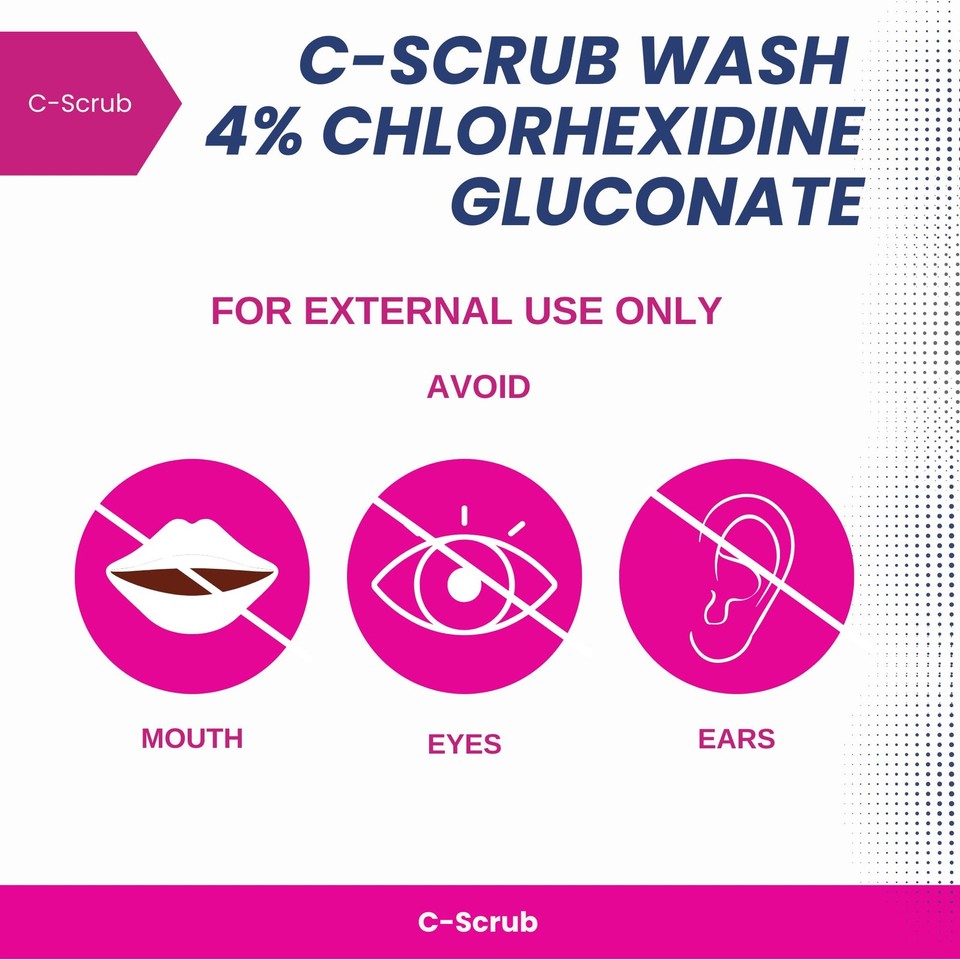 C Scrub Wash Chlorhexidine 4% w/v 500ml Anti Microbial Hand Skin ...