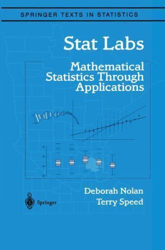 Stat Labs: Mathematical Statistics Through Applications (Springer Texts ...