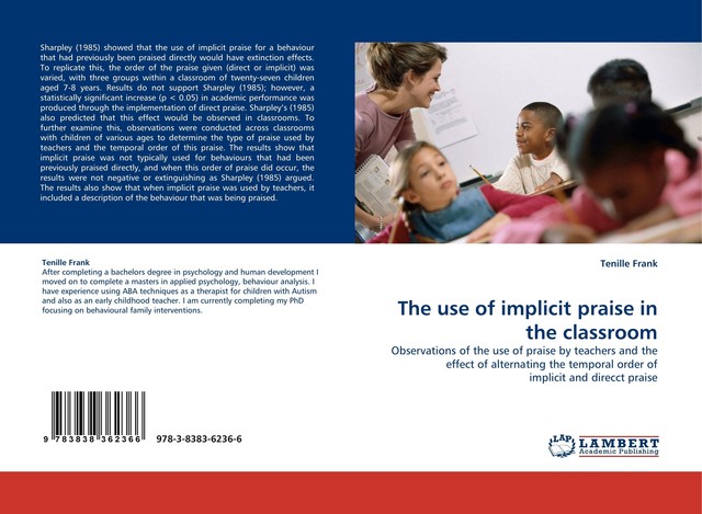 The Use of Implicit Praise in The Classroom von Tenille Frank (2010 ...