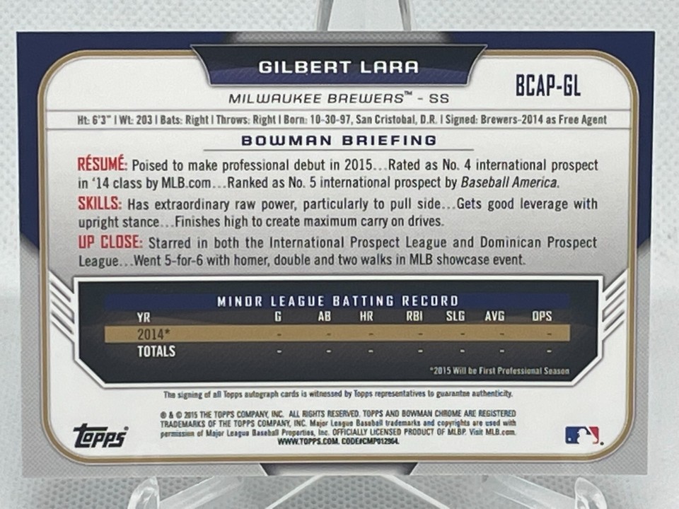 Gilbert Lara 2015 Bowman Chrome #BCAP-GL Autograph Rookie Card Auto RC ...