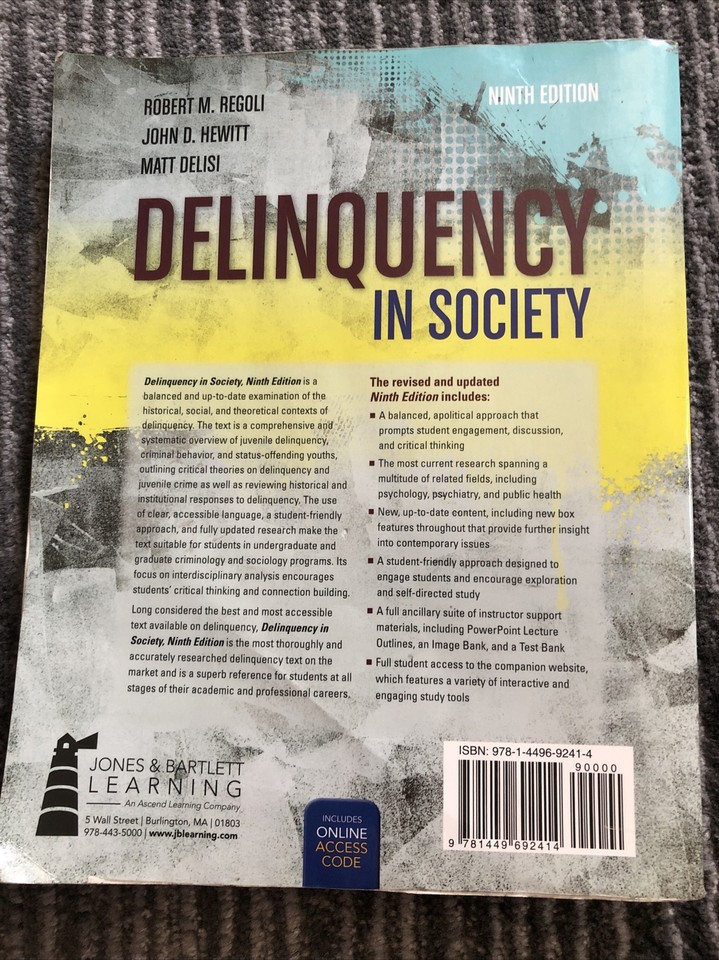 Delinquency in Society by John D. Hewitt, Robert M. Regoli and Matt ...