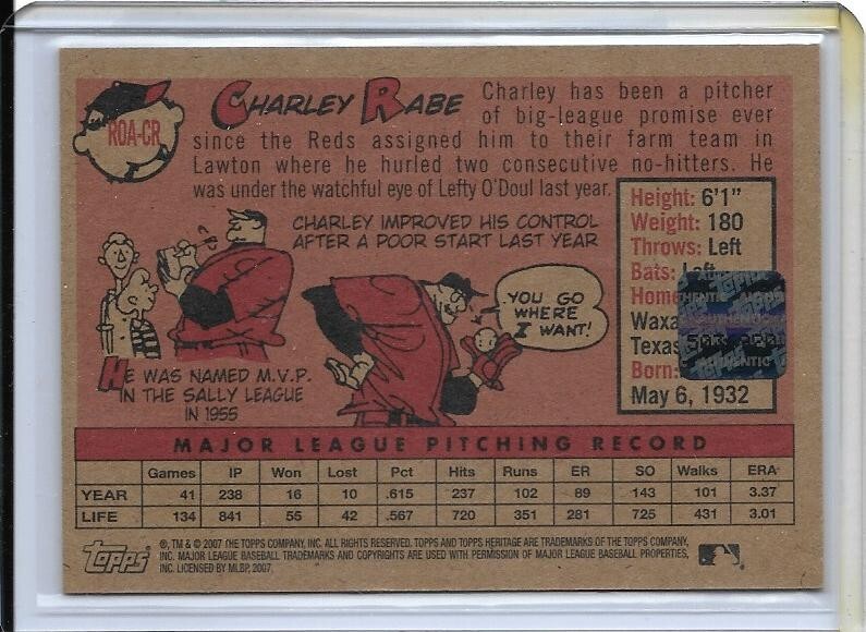 2007 TOPPS HERITAGE CHARLEY CHARLIE RABE AUTOGRAPH AUTO #D/58 ...