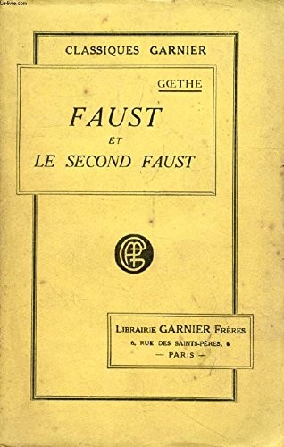 FAUST, ET LE SECOND FAUST, Par GERARD DE NERVAL GOETHE Johann Wolfgang | eBay