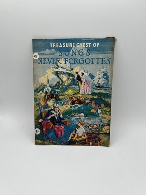 Treasure Chest of Songs Never Forgotten 1937 Songbook,40 pgs Treasure ...