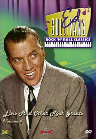 Ed Sullivan's Rock 'n' Roll Classics, Vol. 4 - Elvis & - DVD - Color ...
