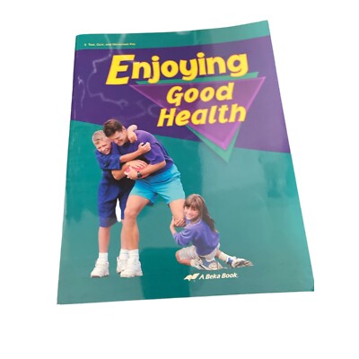 Enjoying Good Health ABeka 5th Grade Test Quiz Worksheet Keys ...