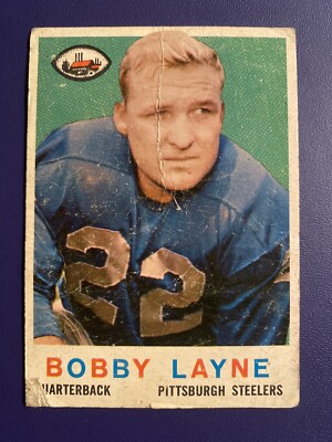 1959 TOPPS FOOTBALL #40 BOBBY LAYNE HOF PITTSBURGH STEELERS F/G *FREE ...