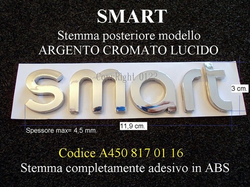 SMART ARGENTO CHROMO FORTWO FORFOUR Stemma POSTERIORE REAR Badge ...
