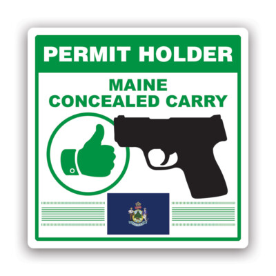 Maine Concealed Carry Permit Holder Sticker Decal - Weatherproof - ccw ...
