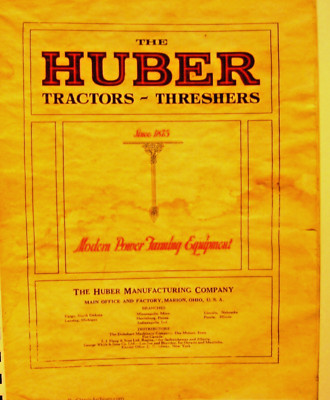 The Huber 1917 Tractors & Threshing machinery Sales Manual 40 ...