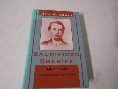 US MILITARY HISTORY BOOK SACRIFICED SHERIFF BOB ALEXANDER SIGNED JOHN H ...