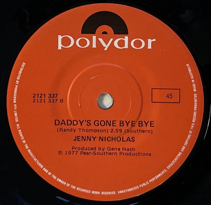Jenny Nicholas Elvis / Daddy's Gone Bye Bye 45 rpm Polydor Australia ...