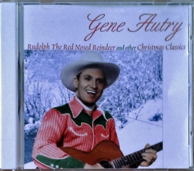 GENE AUTRY - RUDOLPH THE RED NOSED REINDEER - COLUMBIA / LEGACY - 2003 ...