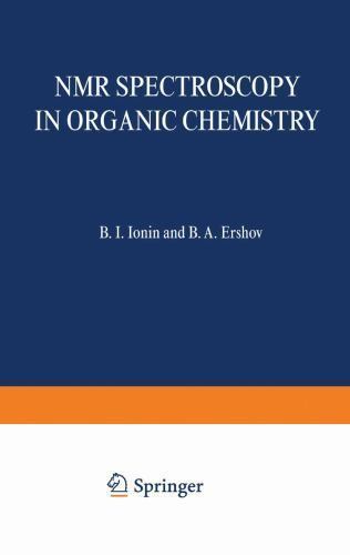 Physical Methods in Organic Chemistry Ser.: Nmr Spectroscopy in Organic ...