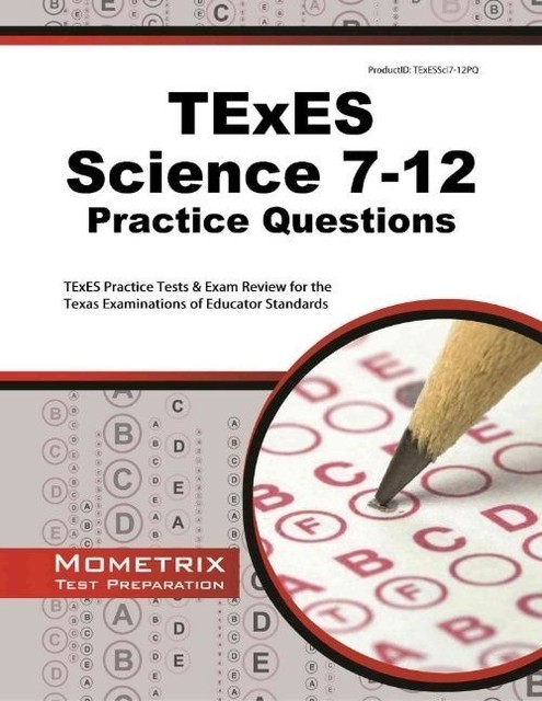 TExES Science 7-12 Practice Questions: TExES Practice Tests & Exam ...