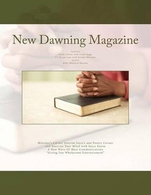 New Dawning Magazine by Joyce Eason (English) Paperback Book ...