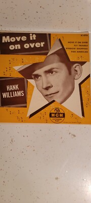 HANK WILLIAMS MOVE IT ON OVER X1076 EXTENDED PLAY RARE 45 EC | eBay