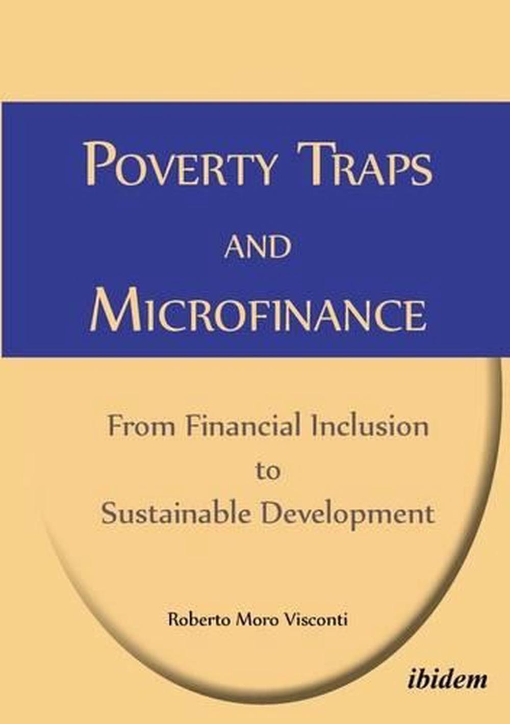 Poverty Traps and Microfinance: From Financial Inclusion to Sustainable ...