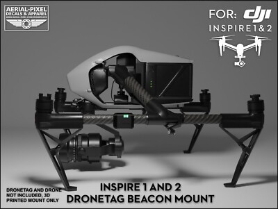 DJI Inspire 1 and 2 DroneTag Beacon Mount for Remote ID RID -Module Not ...