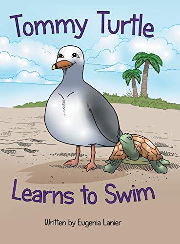 Tommy Turtle Learns to Swim by Lanier New 9781480845893 Fast Free ...