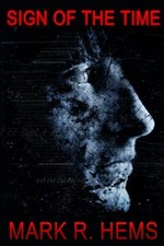 Sign of the Time by Mark Hems (2013, Trade Paperback) for sale online ...