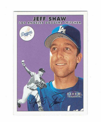 Jeff Shaw Los Angeles Dodgers Pitcher #285 Fleer 2000 #Baseball Card | eBay