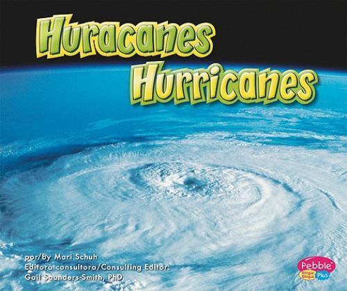 Huracanes/Hurricanes by Mari Schuh (2010, Library Binding) for sale ...