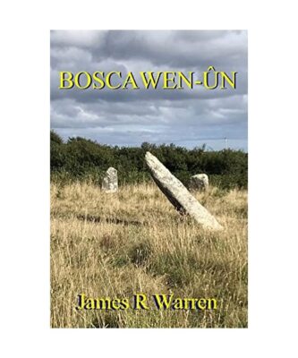 Boscawen-Ûn: Bronze Age Harpedonaptai in Cornwall, James R. Warren ...