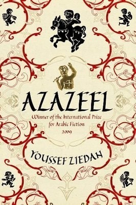 Azazeel by Yusuf Zaydan (author), Jonathan Wright (translator ...