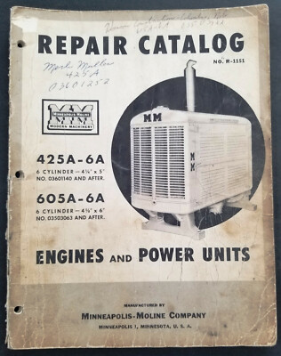 Minneapolis Moline 425-6A and 605A-6A Engines an Power Unit Repair ...