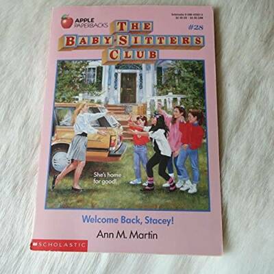 Welcome Back, Stacey (Baby-Sitters Club, 28) - Paperback - GOOD ...