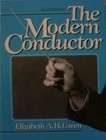 Modern Conductor - Hardcover, by Elizabeth A.H. Green - Acceptable ...
