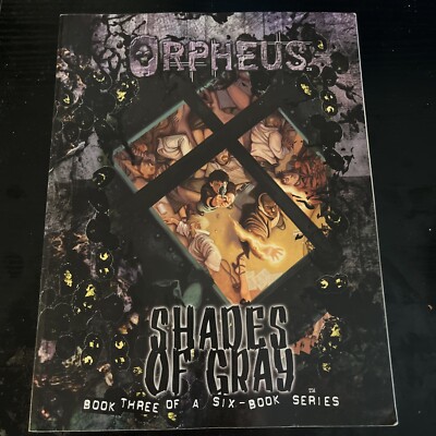 Orpheus: Book 3 Of 6 - Shades Of Gray 9781588466020| eBay
