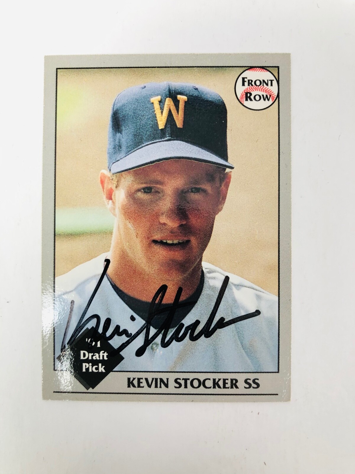KEVIN STOCKER PHILADELPHIA PHILLIES 1991 FRONT ROW DRAFT SIGNED CARD ...