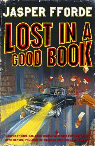 Lost in a Good Book: Thursday Next Book 2 by Jasper Fforde ...