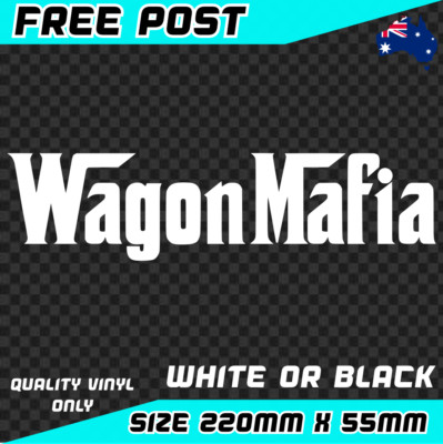Wagon Mafia Sticker Decal Vinyl Car JDM Drift Skyline Stagea Hoon Turbo ...