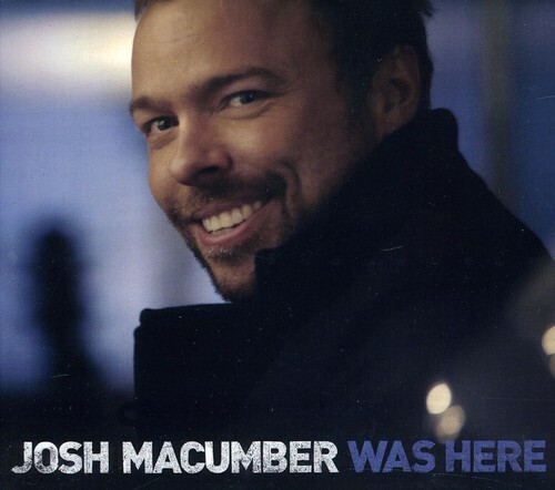 JOSH MACUMBER - WAS HERE * NEW CD 823674007829| eBay