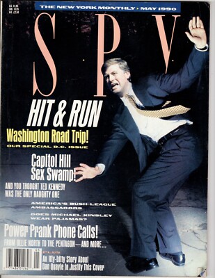 DAN QUAYLE SPY Magazine Mai 1990 Donald Trump Est Éparpillé À L ...