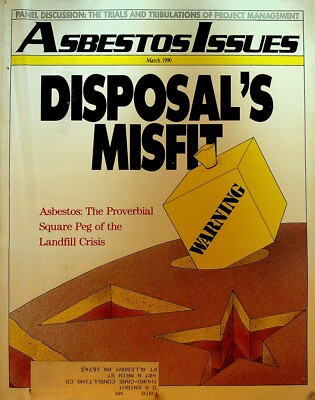 Asbestos Issues Magazine March 1990 Landfill Crisis Project Management ...
