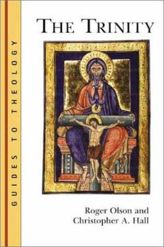 Trinity by Roger E. Olson and Christopher Hall (2002, Trade Paperback ...
