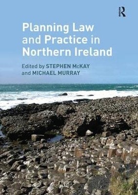 Planning Law and Practice in Northern Ireland by Stephen McKay NEW BOOK ...