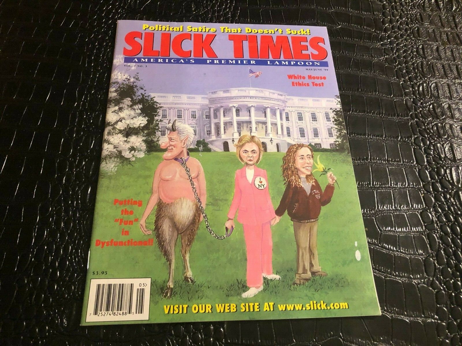 MAY/JUNE 1999 SLICK TIMES humor magazine CLINTONS - DYSFUNCTIONAL | eBay