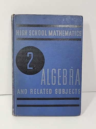 1935 High School Mathematics 2nd Algebra Book Ernst Breslich Laidlaw ...