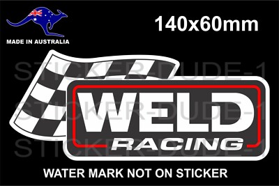 WELD RACING STICKER TIG TOOLBOX TJM WARN FORD HOLDEN BEER FRIDGE ...