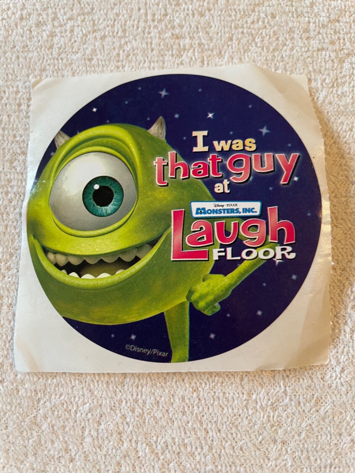 I WAS THAT GUY Sticker from Disney's Monsters Inc. Laugh Floor in Magic ...
