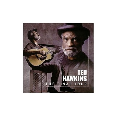 Hawkins, Ted - The Last Tour - Hawkins, Ted CD QQVG The Cheap Fast Free ...