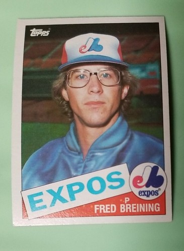 1985 Topps #36 Fred Breining - MONTREAL EXPOS | eBay