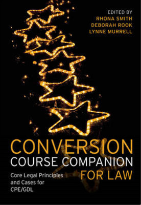 Conversion Course Companion for Law: Core Legal Principles and Cases ...