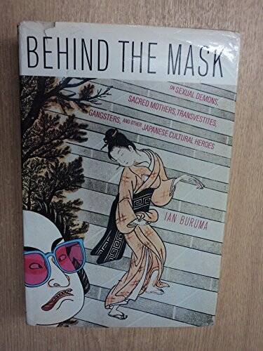 Behind the mask: On sexual demons, sacred mothers, transvestites ...
