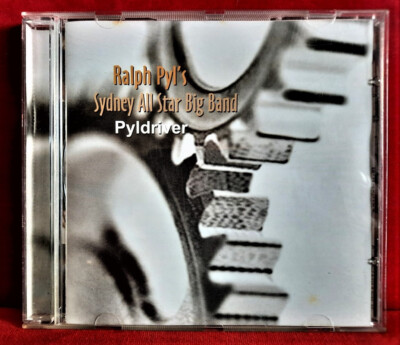 RALPH PYL'S SYDNEY ALL STAR BIG BAND - Pyldriver CD - LIKE NEW - Jazz ...